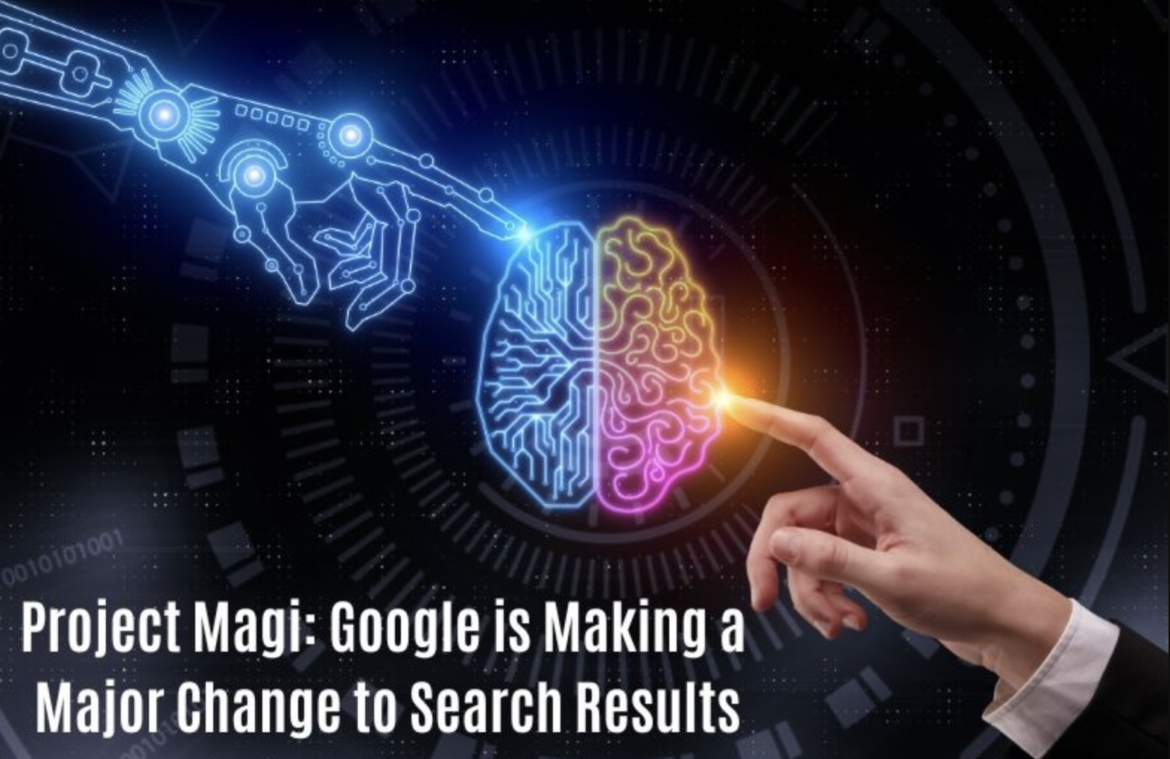 Project Magi: the AI-Powered Google Search Engine